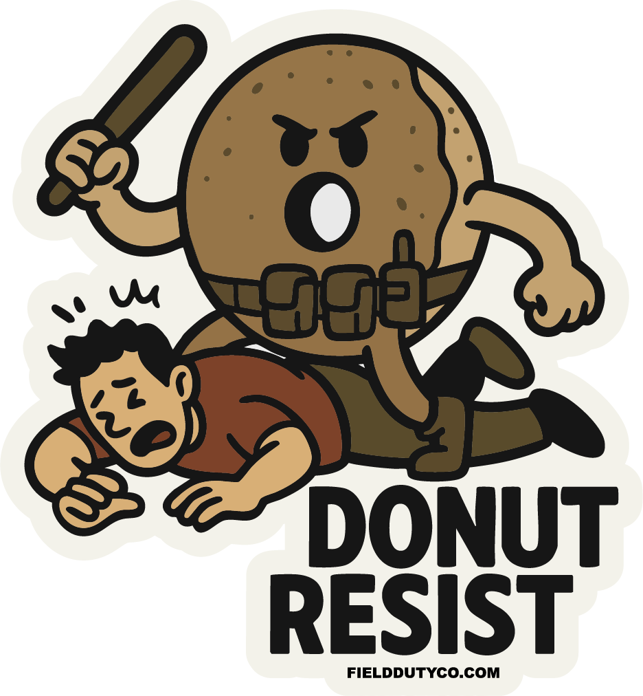 Donut Resist Sticker – FieldDuty Co.